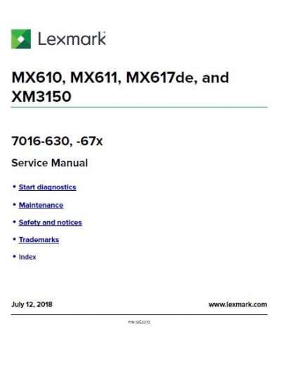 LEXMARK MX610, MX611, MX617de, and XM3150 Service Manual.