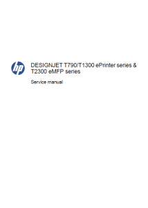 HP DESIGNJET T790/T1300 ePrinter series and Parts Manual.
